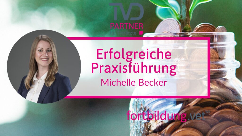 Erfolgreiche Praxisführung - fortbildung.vet - Fortbildung für ...
